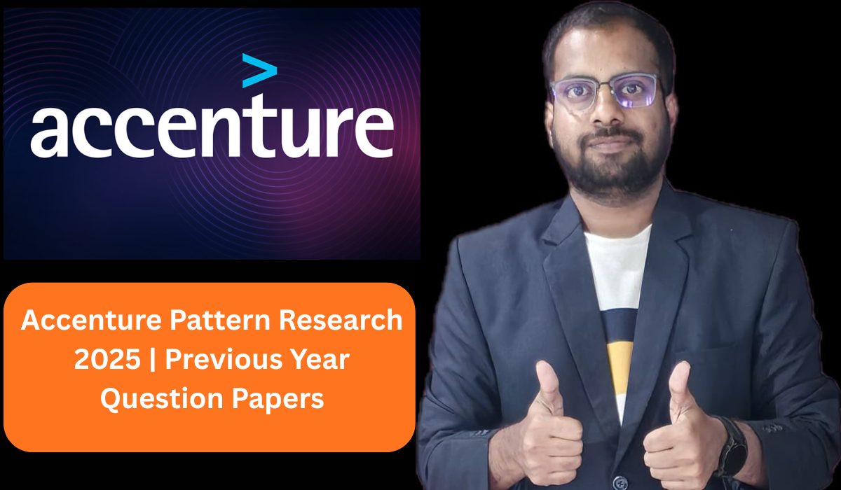 Accenture Pattern Research 2025 | Previous Year Question Papers ...