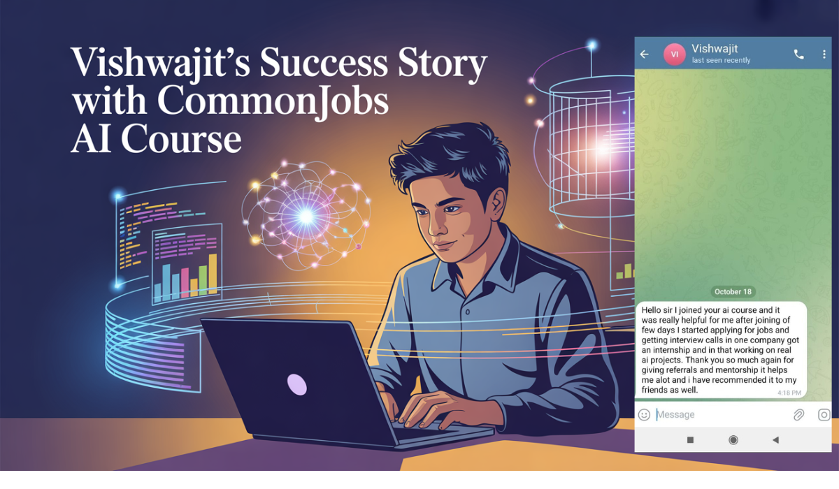 How Vishwajit Built His First AI Project — Step by Step - Common Jobs